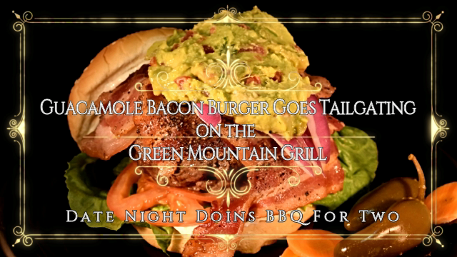 Bacon Garlic Burger - Date Night Doins BBQ For Two