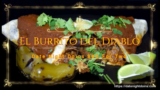 Video El Burrito Del Diablo Or The Devil’s Burrito - Date Night Doins ...